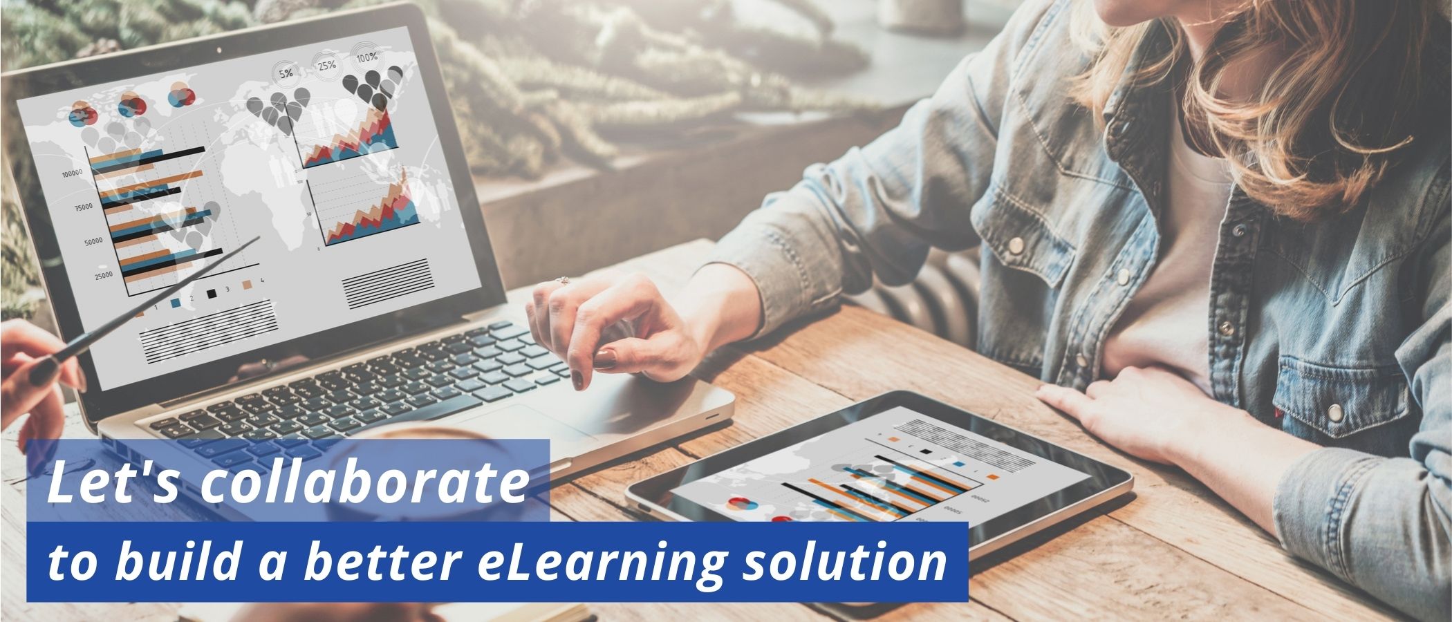 Let's Collaborate to Build a Better eLearning Solution